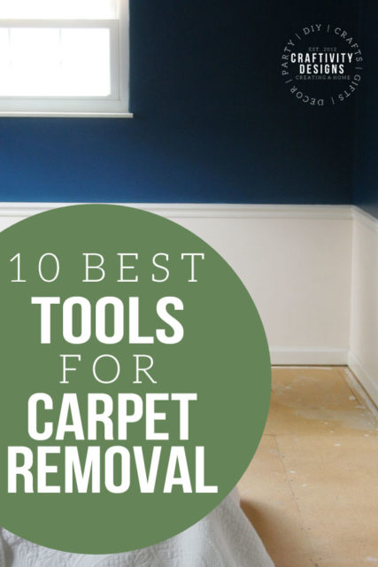 The 10 Tools Needed to Remove that Nasty, Old Carpet – Craftivity Designs