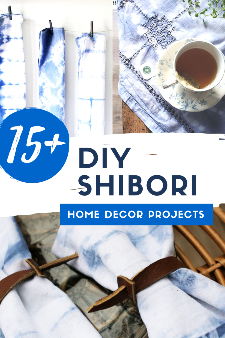 15+ DIY Shibori Decor Projects for the Home – Craftivity Designs