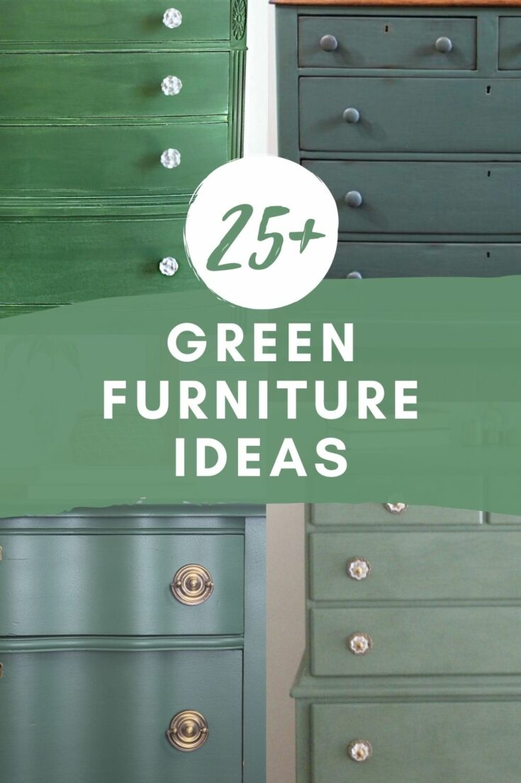 25 Gorgeous Green Painted Furniture Makeovers – Craftivity Designs